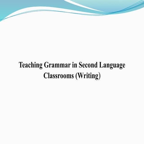 Presentation on Integrated Grammar Teaching | PPT
