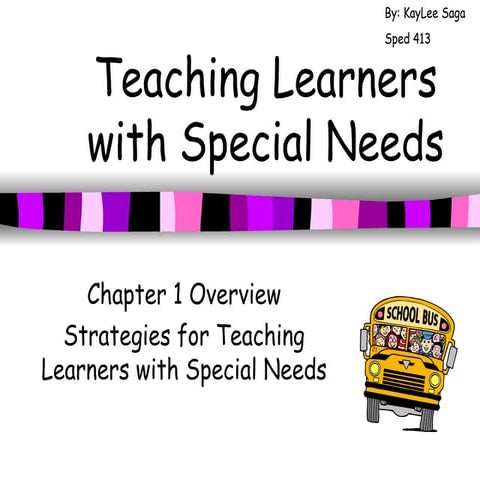 Teaching learners with special needs | PPT