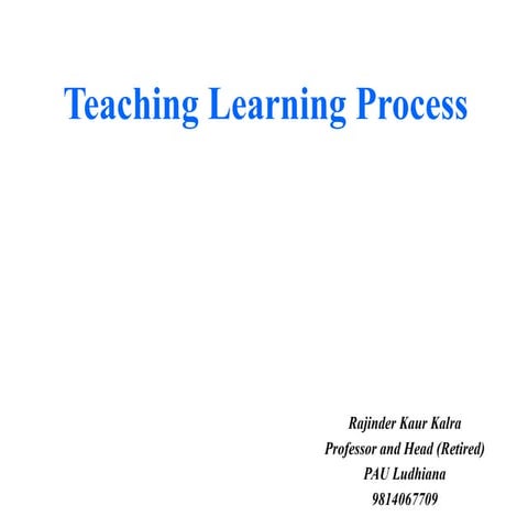 Teaching learning process | PPTX