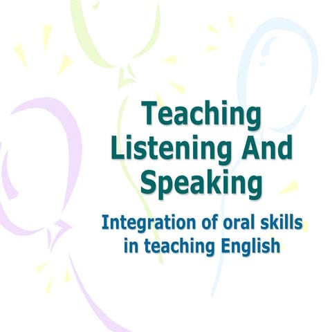 Teaching listening and speaking | PPT