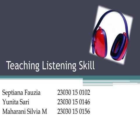 Teaching listening skill | PPTX