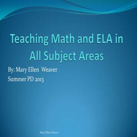 Teaching Math and ELA in All Subject Areas | PPTX
