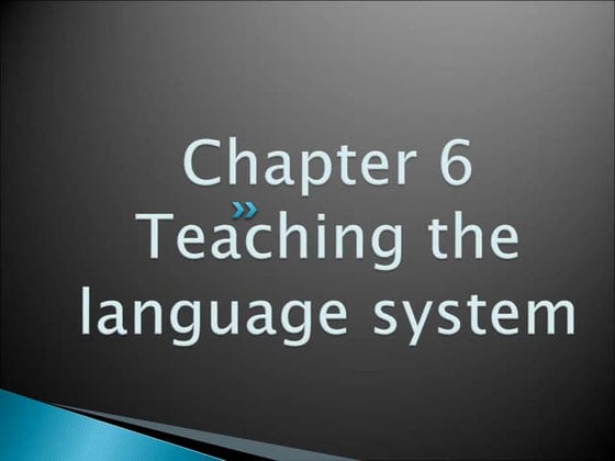AFL7020 Language Teacher Education, Lecture 6: Presentation Practice Production | PDF