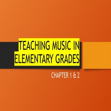 TEACHING MUSIC IN ELEMENTARY GRADES LECTURE.pptx