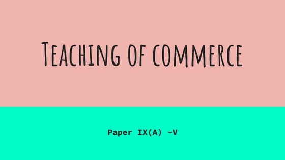 Commerce education | PPT