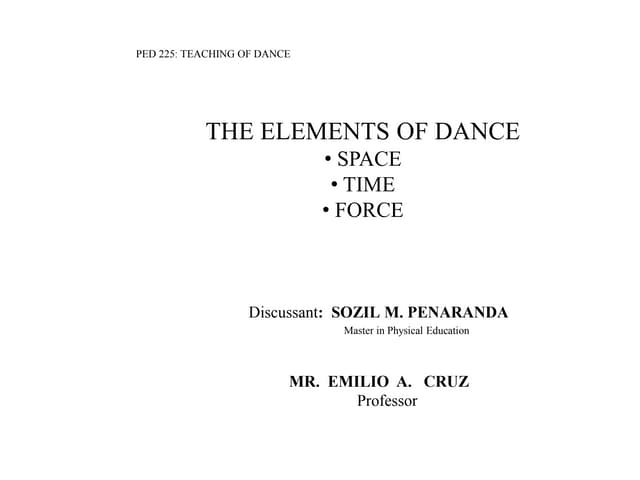5 ELEMENTS OF DANCE_CONTEMPORARY PHIL. ARTS | PPTX