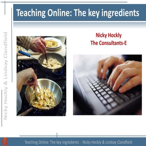 Teaching Online: The key ingredients | PPTX