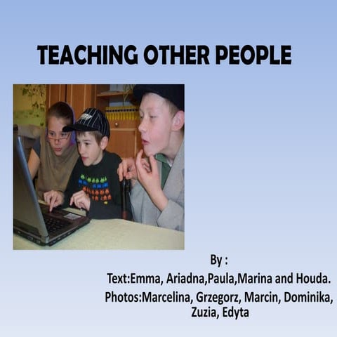 Teaching other people | PPT