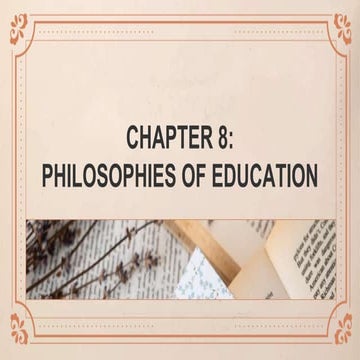 The Seven Philosophies of Education | PPTX