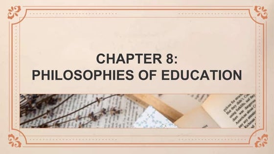 1. Philosophical Thoughts on Education.pptx | Education