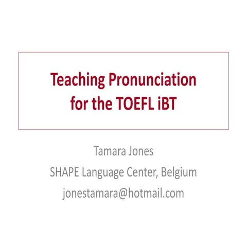 Teaching Pronunciation For The Toefl I Bt | PDF | Educational ...