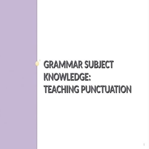 Teaching. Punctuation ppt useful for grade 6 students | PPT