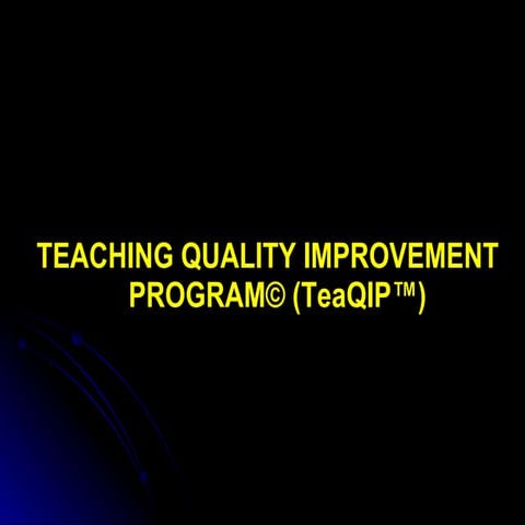 Teaching Quality Improvement Program | PPT