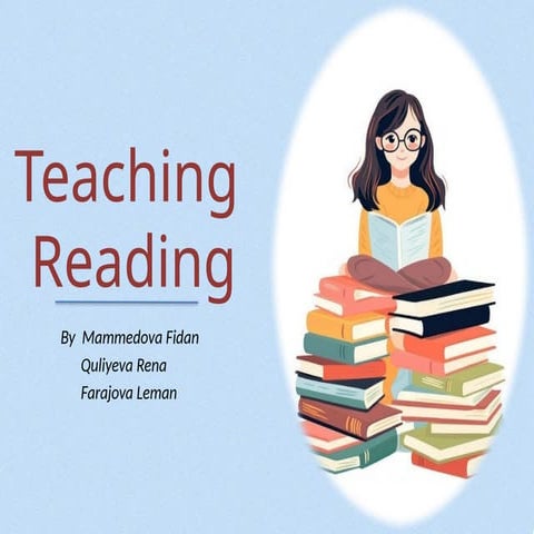 Teaching_Reading_Presentation.pptx methodics | PPT