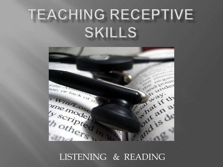 Teaching Receptive Skills teaching-receptive-skills