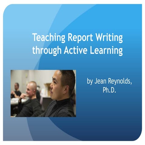 Teaching Report Writing through Active Learning | PPTX | Homework and ...