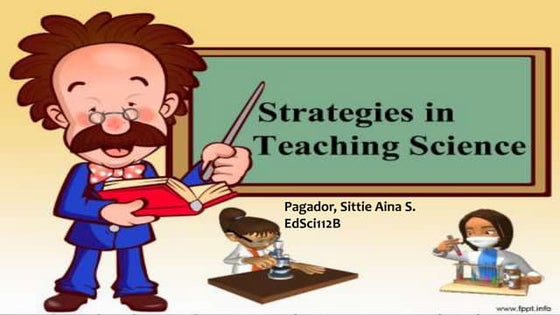 Teaching of science | PPTX | Primary Education | Education