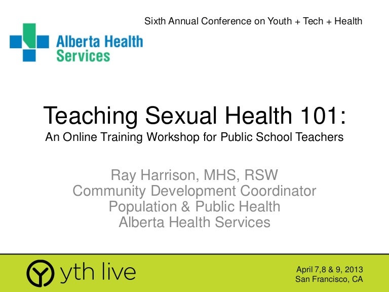 Teaching Sexual Health 101 An Online Training Workshop For Public Sch