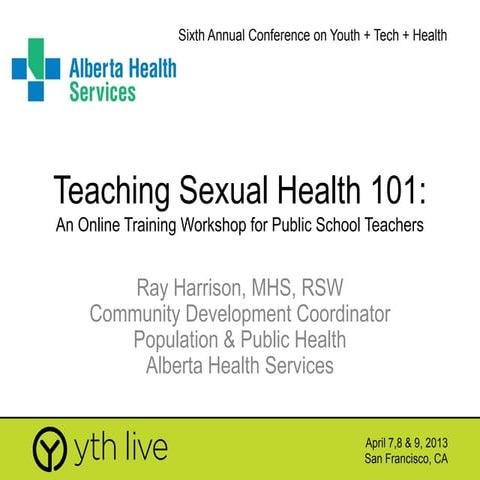 Teaching Sexual Health 101 An Online Training Workshop for Public ...