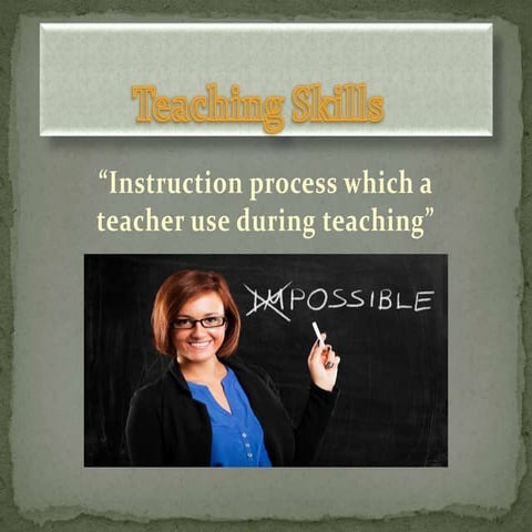 Teaching skill | PPT