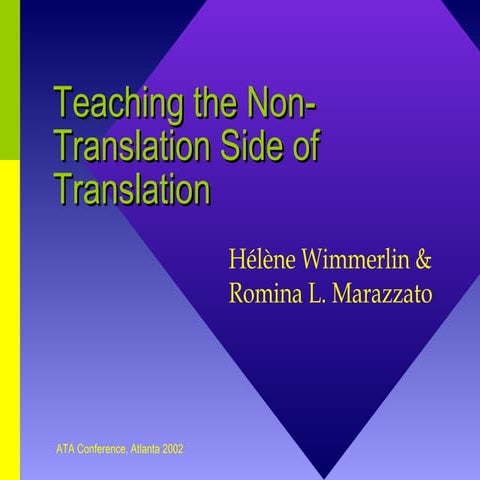 Teaching The Non-Translation Side of Translation | PPT