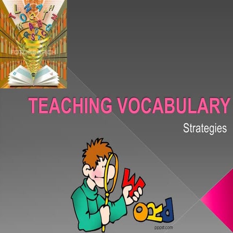 TEACHING VOCABULARY IN ENGLISH | PPTX
