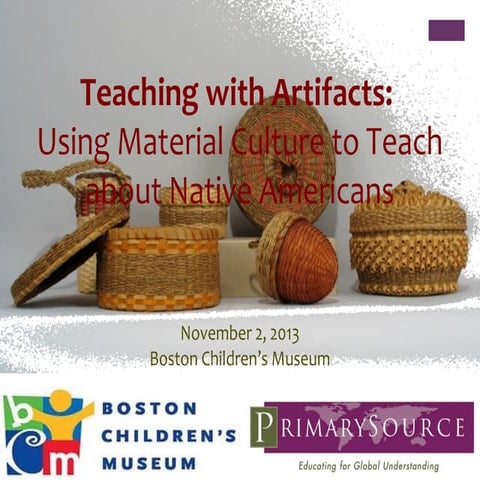 Teaching with artifacts power point | PPT
