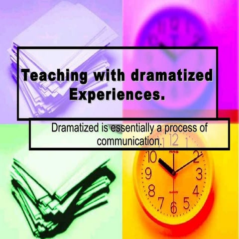 Teaching with dramatized experience(puppet) | PPTX