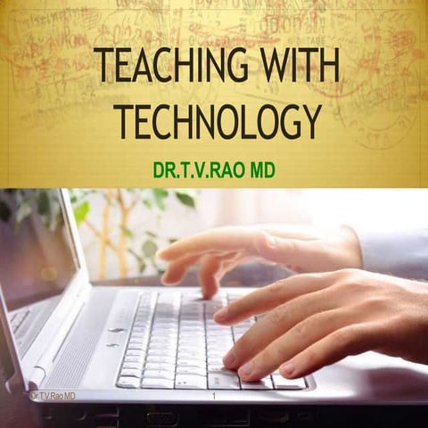 Teachingwithtechnology 140222223122-phpapp02-converted | PPT