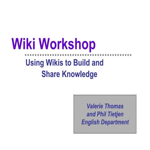 Teaching With Wikis To Build And Share Knowledge | PDF