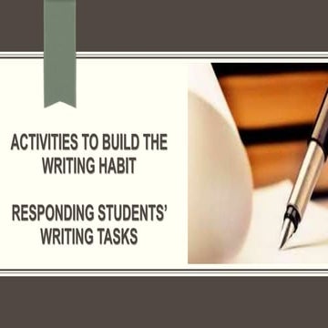 teaching writing through activities to build habits | PPT