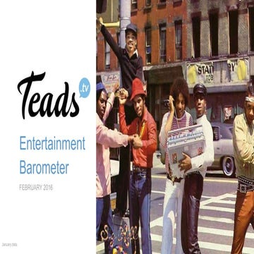 Teads Entertainment Barometer February 2016 | PPTX | Social Networking ...