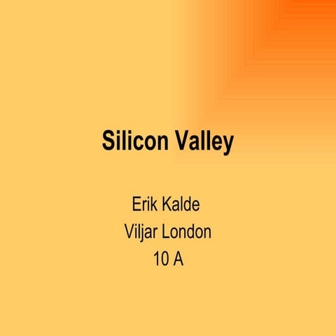 Silicon Valley | PPT