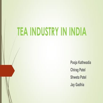 Tea industry india presentation 17.11.14 final eco | PPT