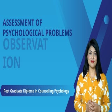 Observation-Techniques of Assessment of psychological problems | PPT