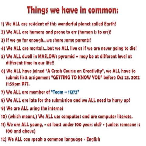 Team 11372 - a crash course on creativity - things we have in common | PPTX