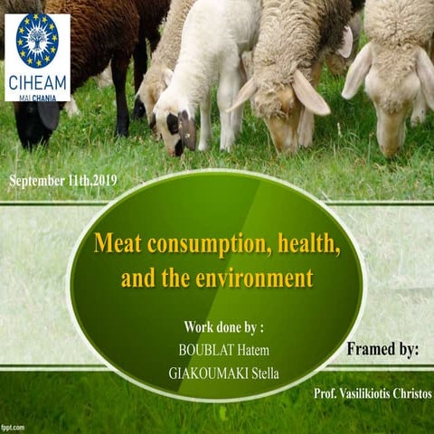 Meat consumption, health, and the environment. | PPTX