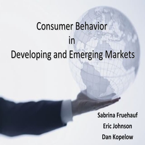 Consumer Behavior in emerging markets | PPT