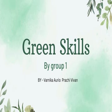 Team 1 Green skills PPT .pdf class 9 ppt | PDF