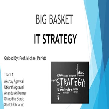 Developing new IT Strategy for Big Basket | PPTX