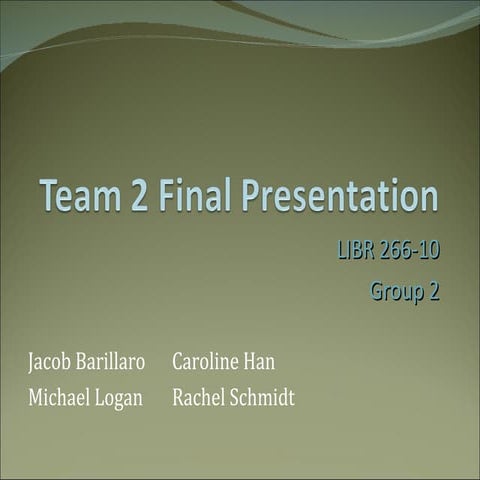 Team 2 Final Presentation | PPT