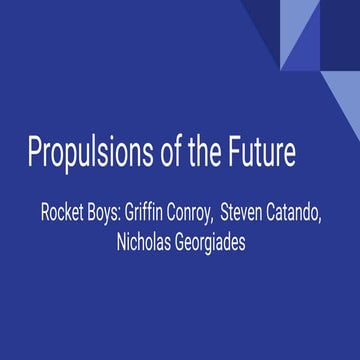 Team 2 propulsion our official project final201806051155 am | PPT