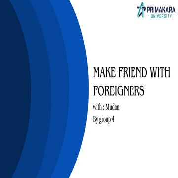 Making a friends with foreigner.pptx