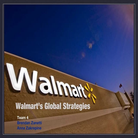 WalMart and its Global Strategies | PPT