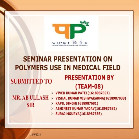 Polymers application on Medical Field | PPTX