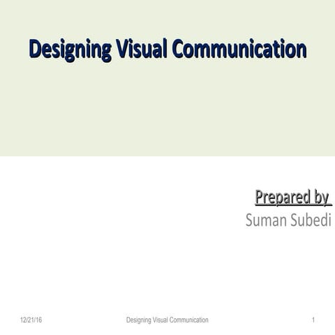 Designing Visual Communication | PPT