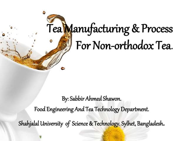 Process flow chart tea processing | PPTX