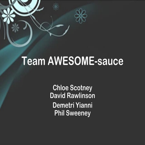 01. Team Awesome Sauce | PPT | Movies | Entertainment