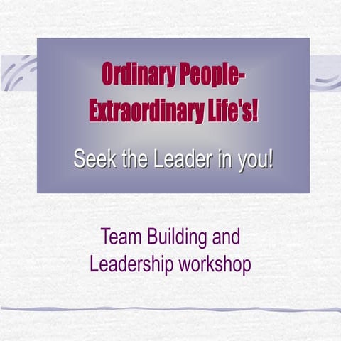 TEAM BUILDING LEADERSHIP SKILLS FOR STUDENTS.ppt