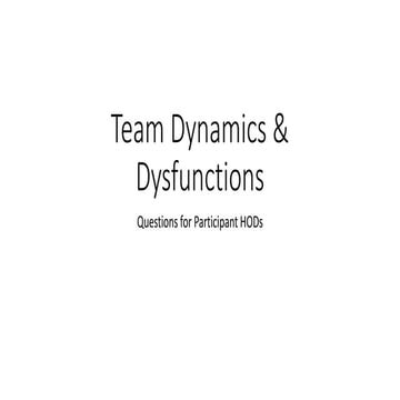 Team Dynamics & Dysfunctions.pptx